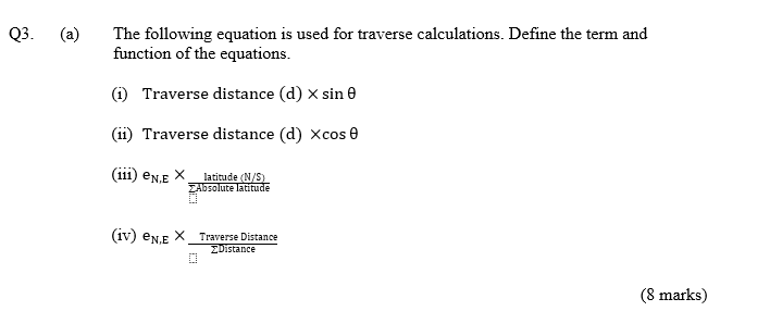 Solved Q3. (a) The following equation is used for traverse | Chegg.com