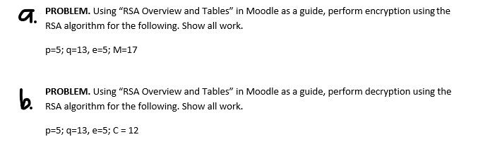 Solved PROBLEM. Using "RSA Overview and Tables" in Moodle as | Chegg.com
