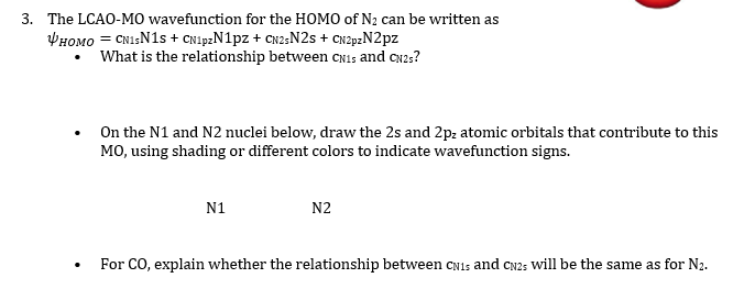 3. The LCAO-MO wavefunction for the HOMO of N2 can be | Chegg.com