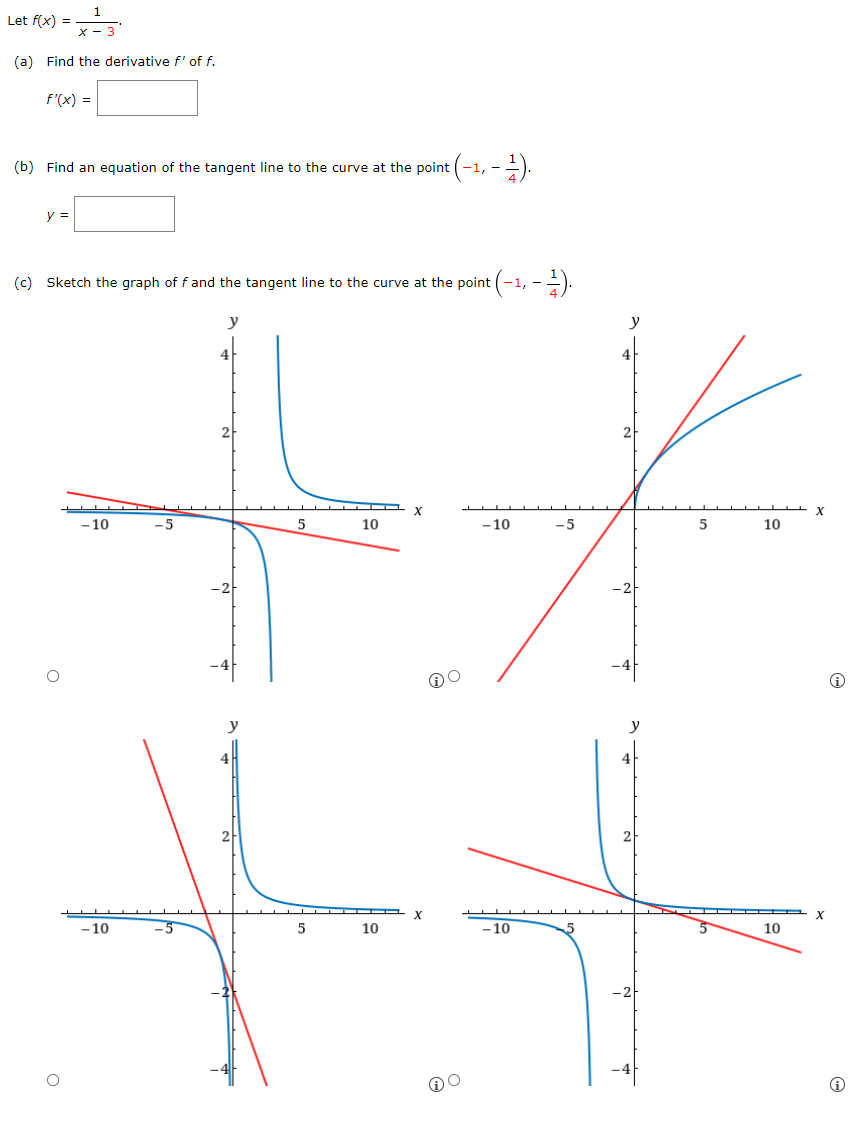 Solved Let f(x)=x−31 (a) Find the derivative f′ of f. f′(x)= | Chegg.com