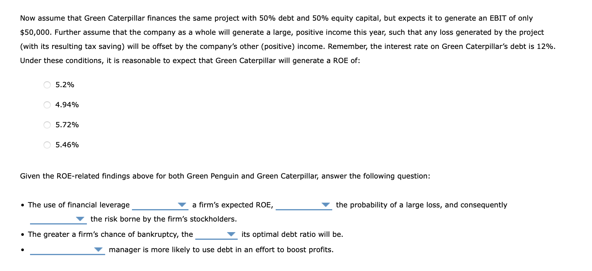 Solved 5. The effect of financial leverage on ROE Companies | Chegg.com
