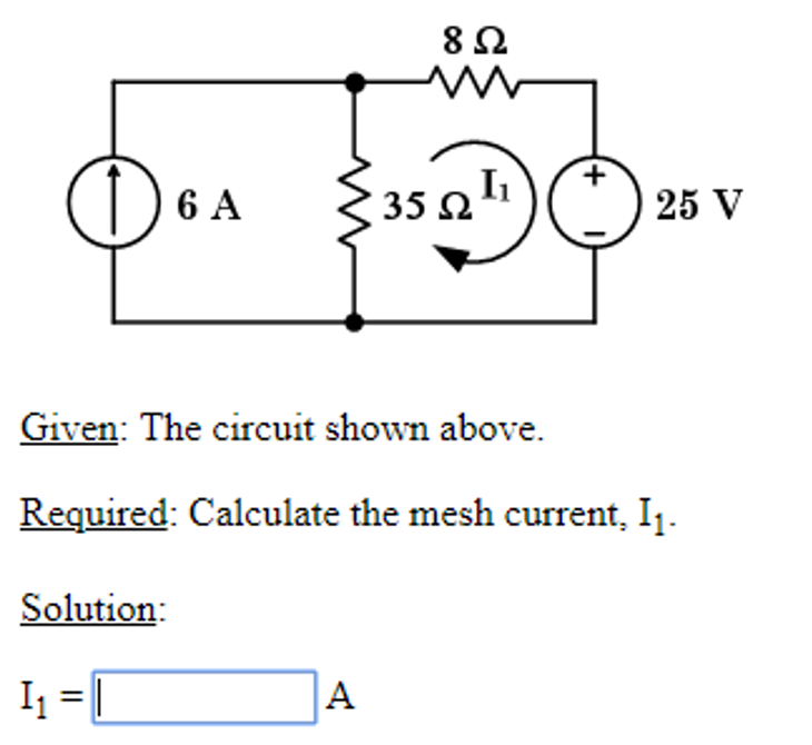 Solved 8Ω 6 A 35 Ω 1 25 V Given: The circuit shown above. | Chegg.com