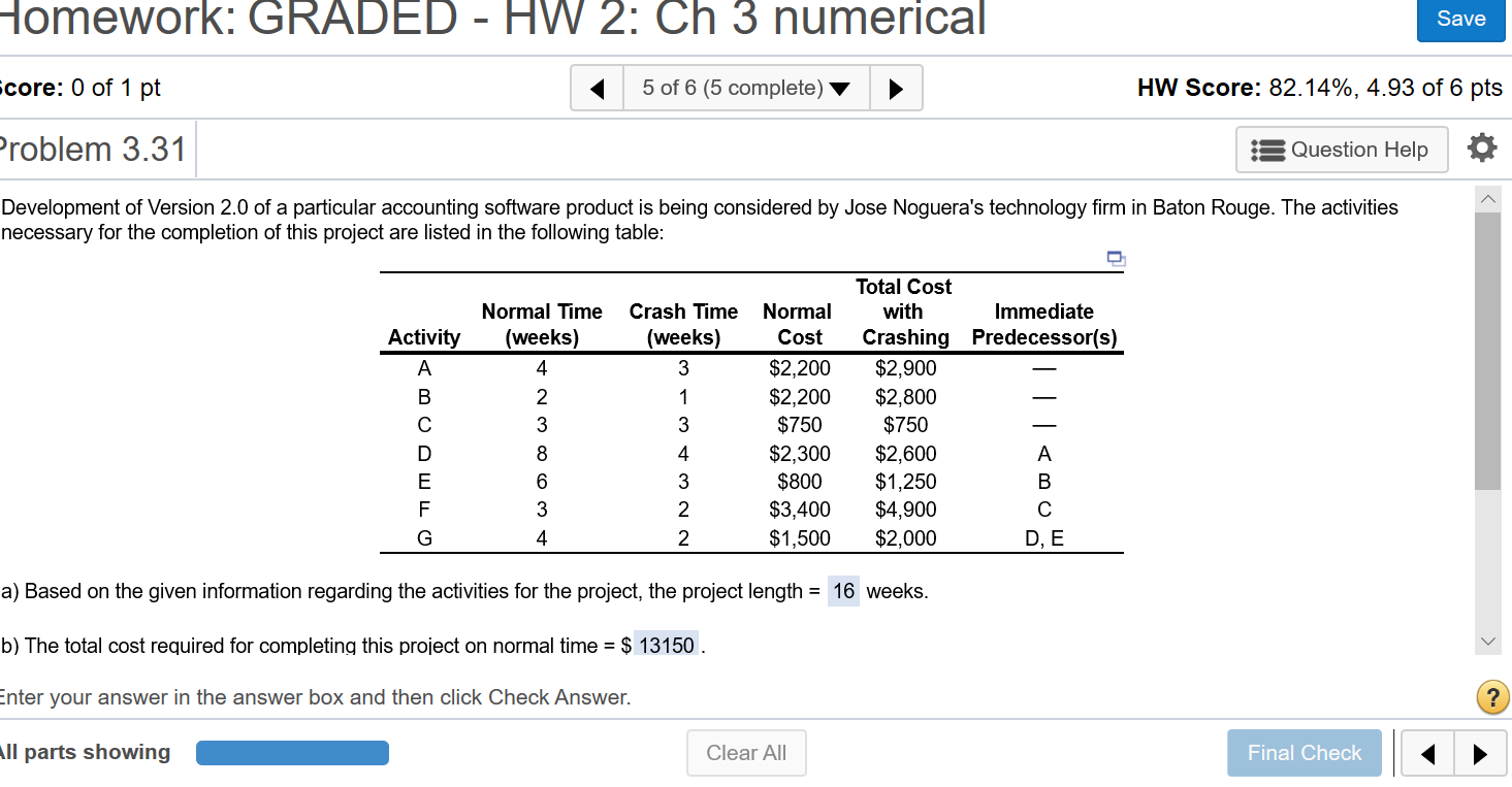 Homework: GRADED - HW 2: Ch 3 numerical Save Score: 0 | Chegg.com