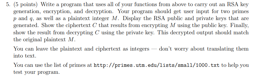 Solved 5. (5 points) Write a program that uses all of your | Chegg.com