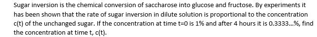 Solved Sugar inversion is the chemical conversion of | Chegg.com