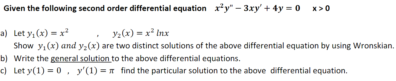 Solved Given the following second order differential | Chegg.com
