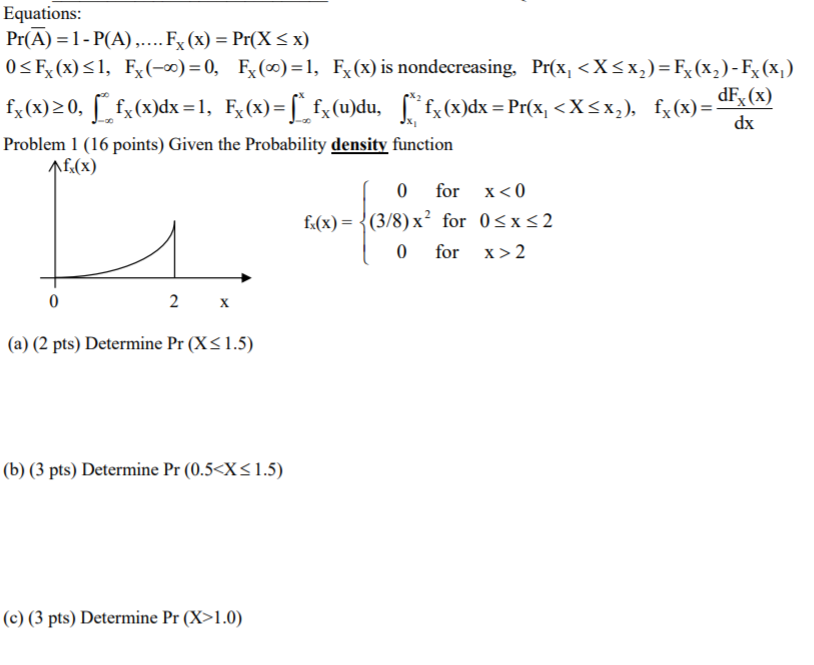 Solved Equations: Pr(A) = 1 - P(A),.... Fx (x) = Pr(X 2 D 0 | Chegg.com