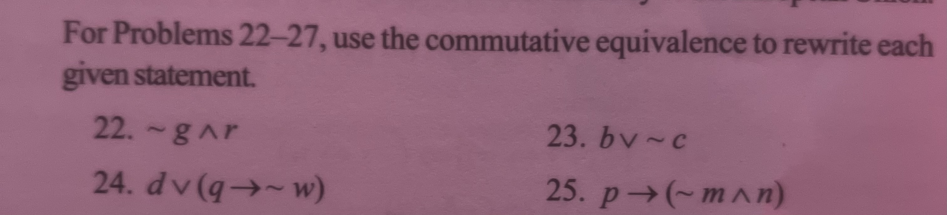 Solved For problems 22-27, use the commutative equivalance | Chegg.com