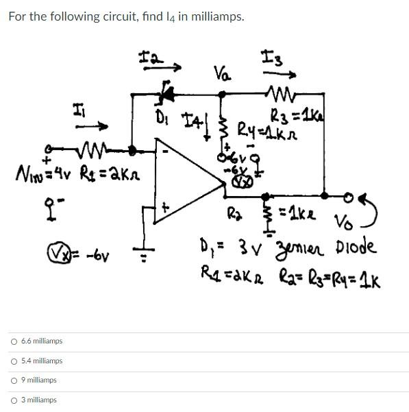 Solved For the following circuit, find 14 in milliamps. I: | Chegg.com