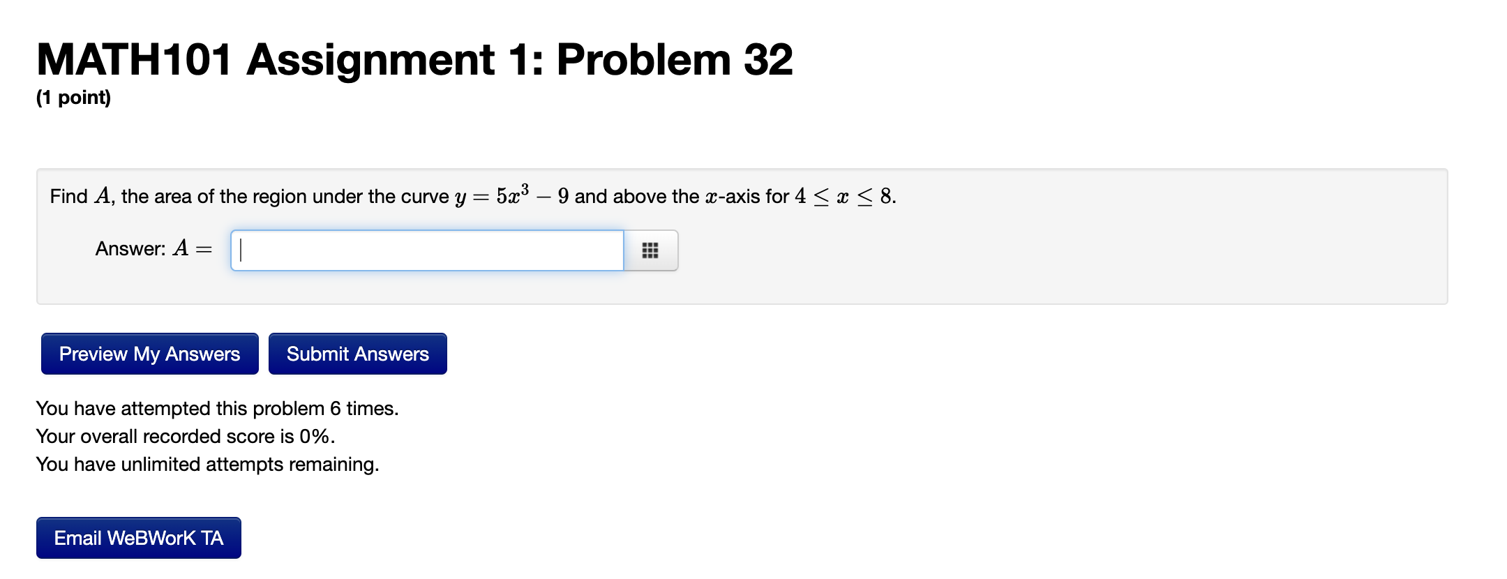 Solved MATH101 Assignment 1: Problem 32 (1 point) Find A, | Chegg.com