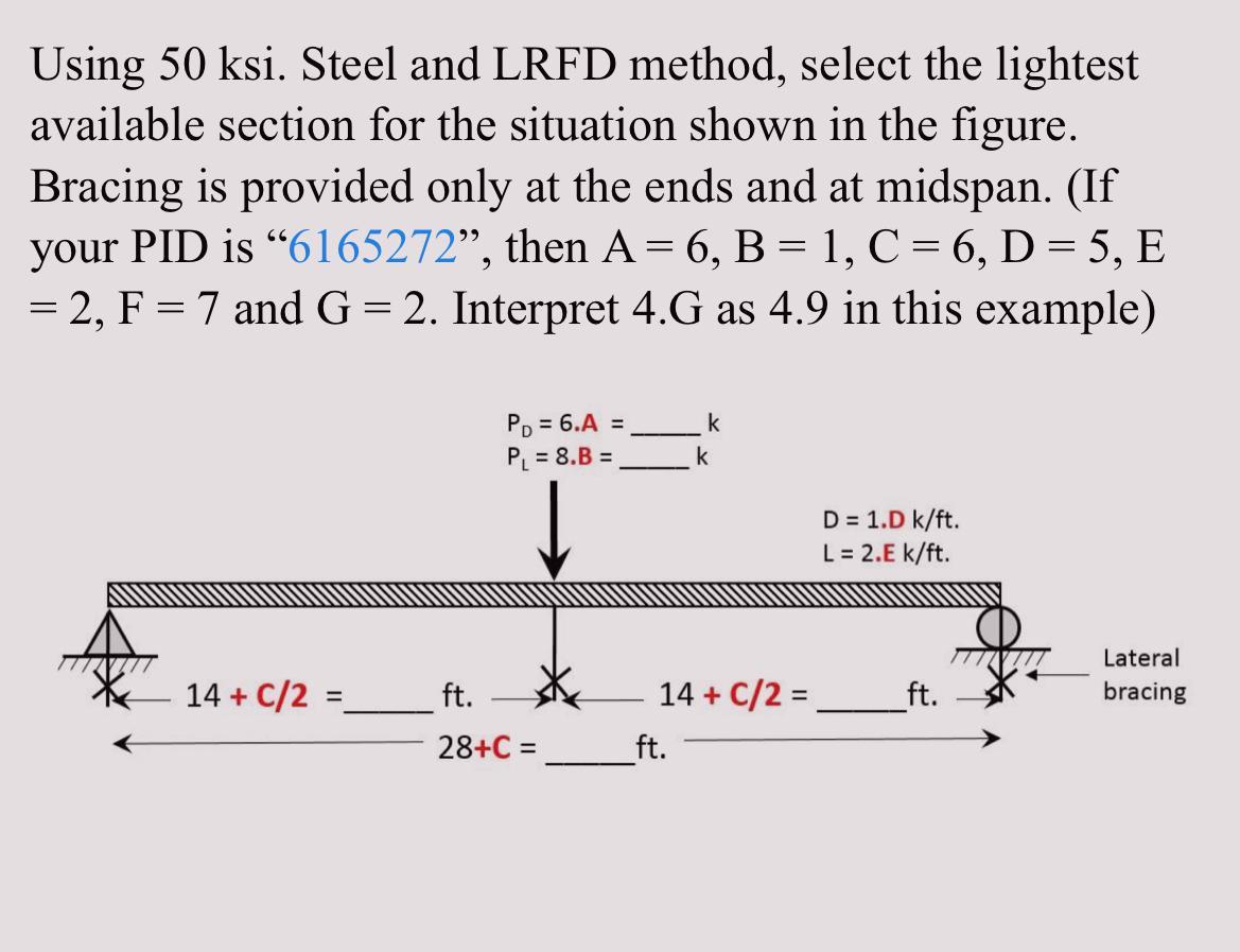 Solved Using 50 ksi. Steel and LRFD method, select the | Chegg.com