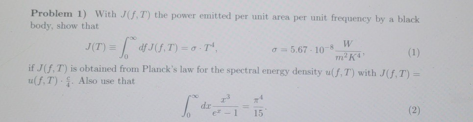 Solved Problem 1) With J(f.T) the power emitted per unit | Chegg.com