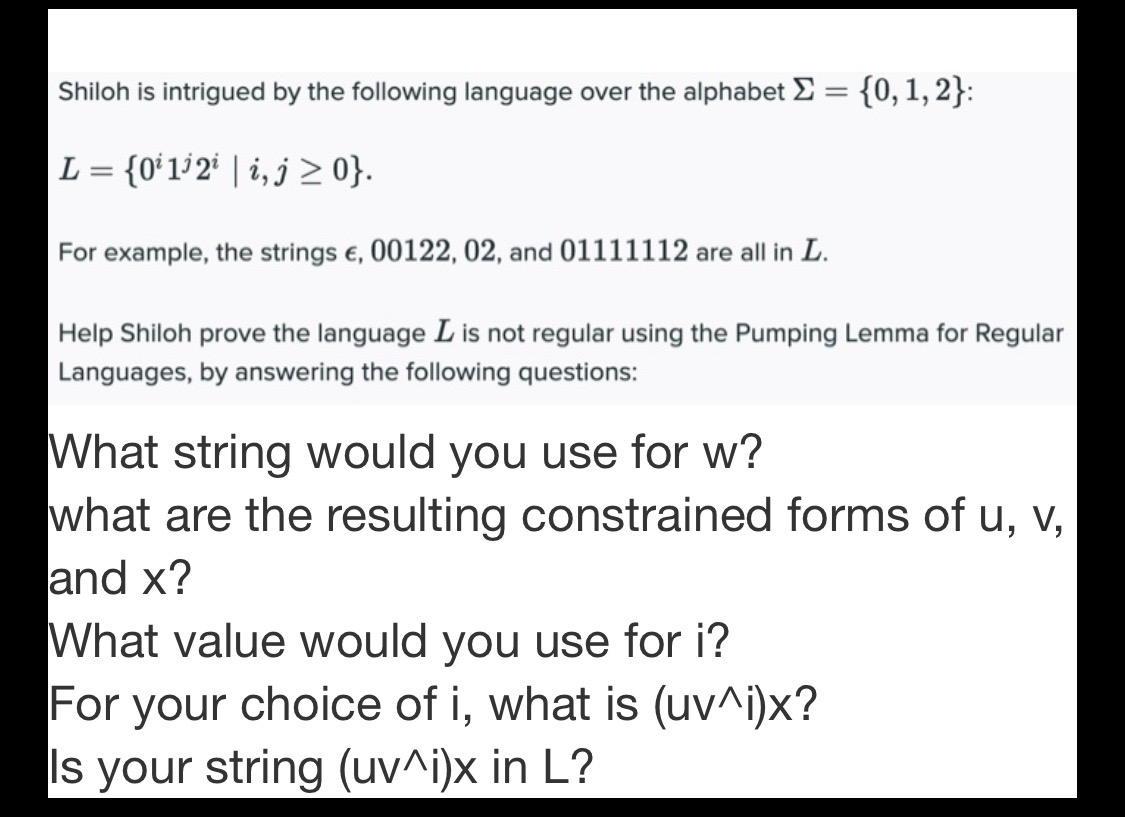 Solved Shiloh is intrigued by the following language over | Chegg.com
