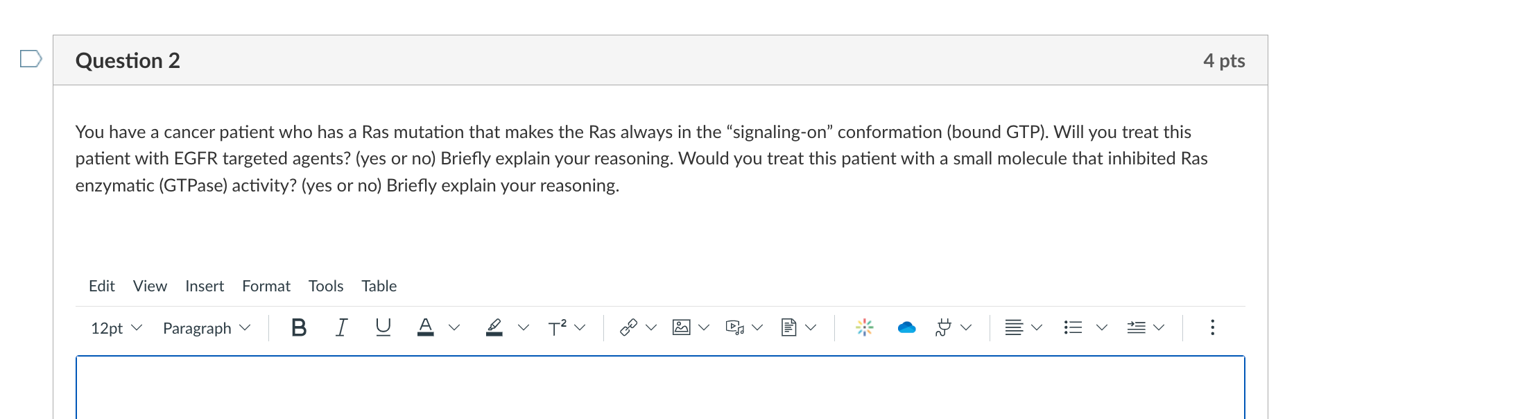 Solved You have a cancer patient who has a Ras mutation that | Chegg.com