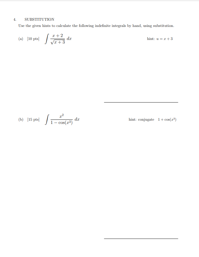 Solved 4. SUBSTITUTION Use the given hints to calculate the | Chegg.com