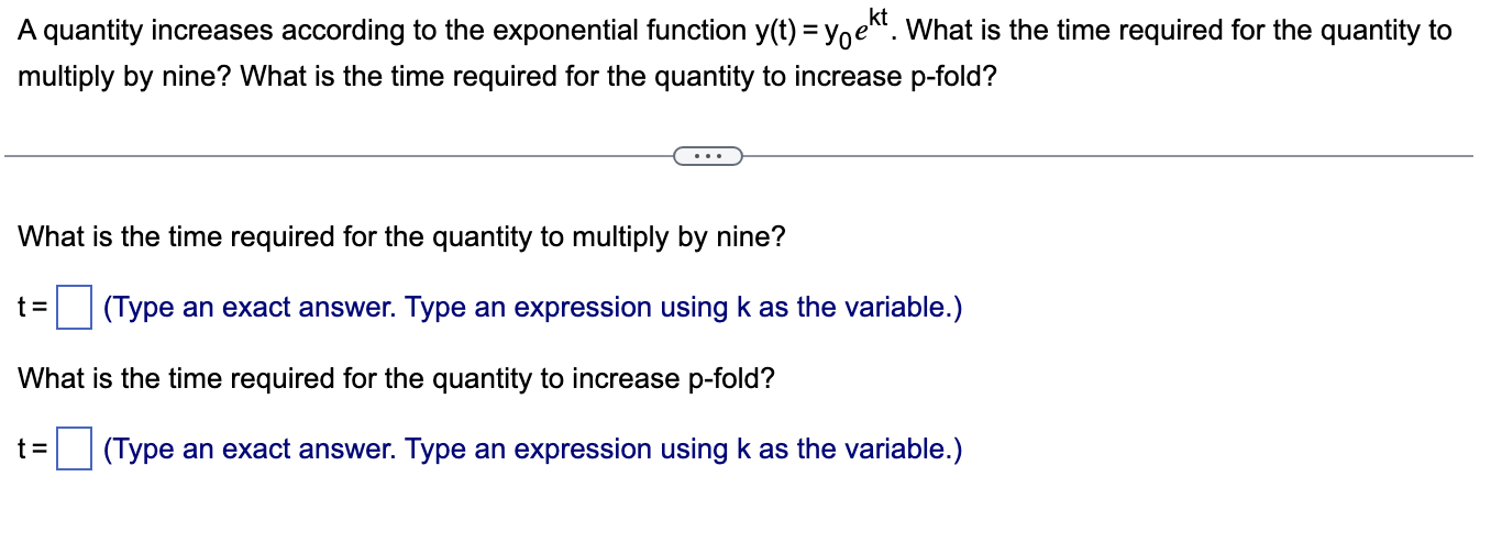 Solved A quantity increases according to the exponential | Chegg.com