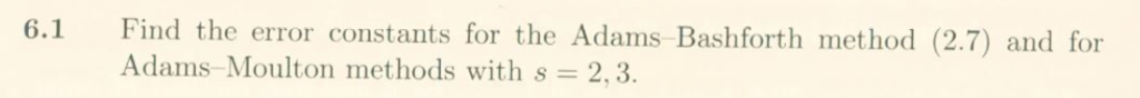Find the error constants for the Adams Bashforth | Chegg.com