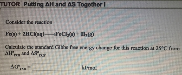 Solved TUTOR Calculate Entropy Change for the Universe | Chegg.com