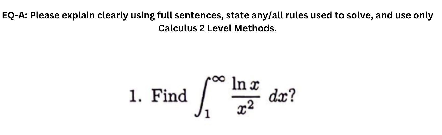Solved EQ-A: Please explain clearly using full sentences, | Chegg.com