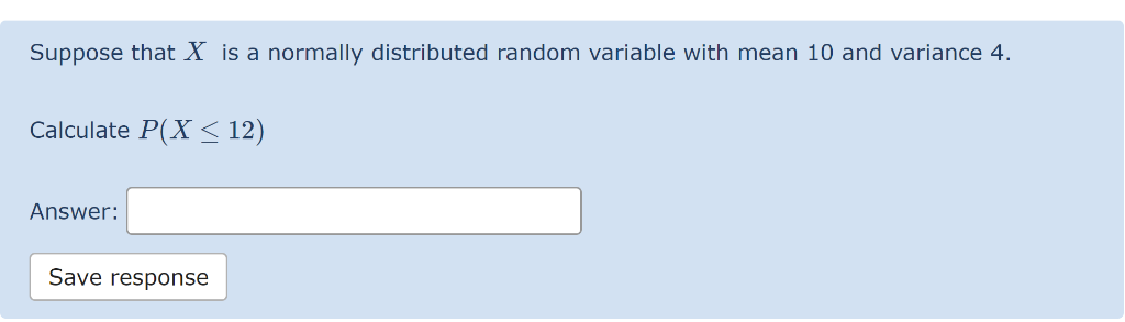 Solved Suppose that X is a normally distributed random | Chegg.com