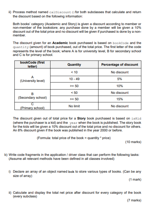 Solved Given the following superclass and subclasses: public | Chegg.com