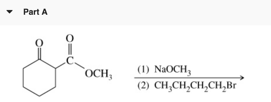 Solved Part A (1) NaOCH (2) CH3CH2CH2CH2Br OCH3 Part C | Chegg.com