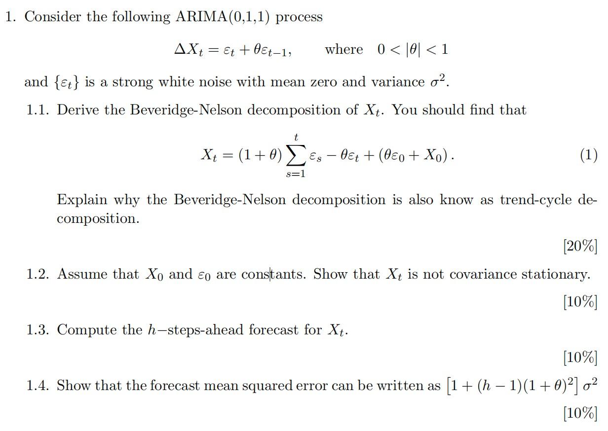 1. Consider the following ARIMA(0,1,1) process | Chegg.com