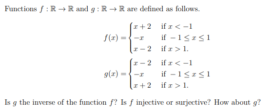 Solved Functions f:R → R and g: R+R are defined as follows. | Chegg.com