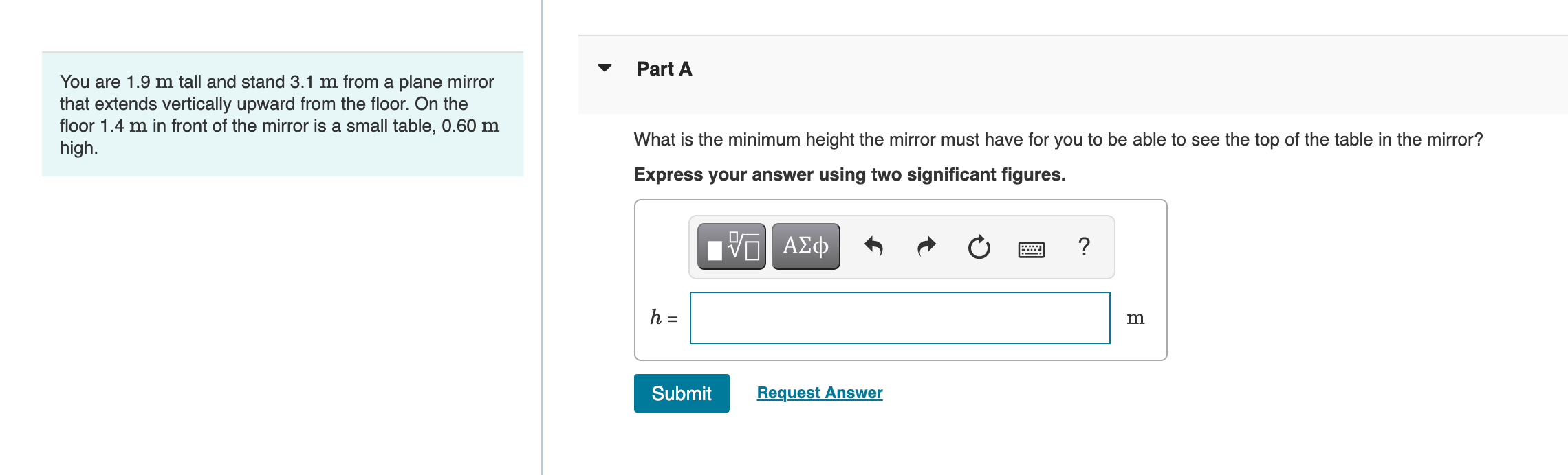 Solved You are 1.9 m tall and stand 3.1 m from a plane | Chegg.com
