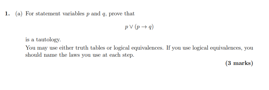 Solved 1. (a) For statement variables p and q, prove that PV | Chegg.com