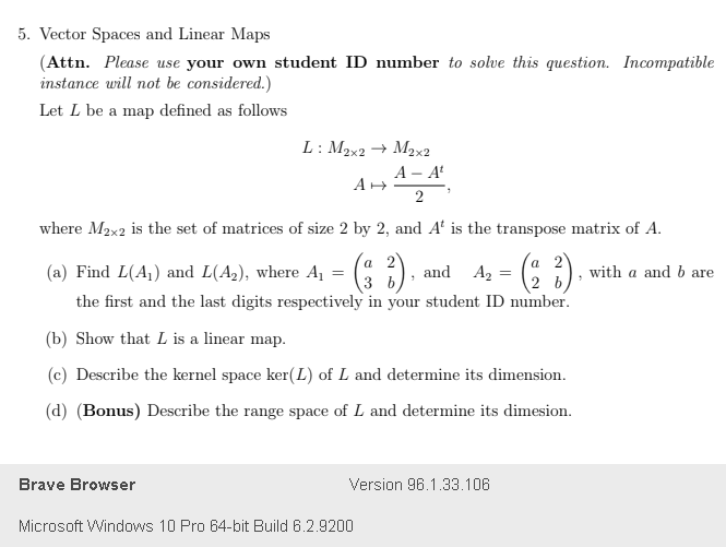 Solved 5. Vector Spaces and Linear Maps (Attn. Please use | Chegg.com