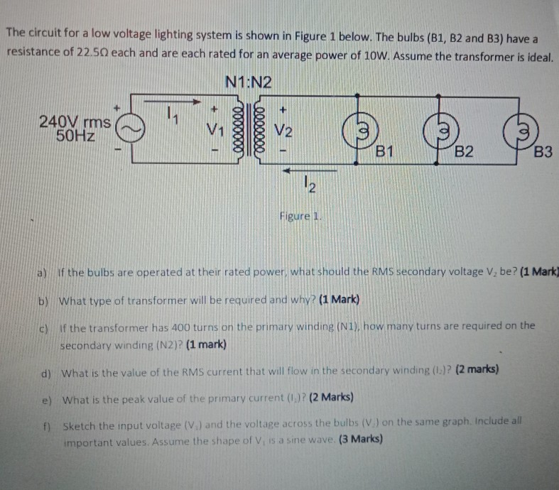 Solved The circuit for a low voltage lighting system is | Chegg.com