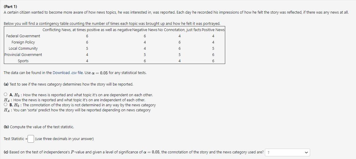 Solved (Part 1) Below you will find a contingency table | Chegg.com