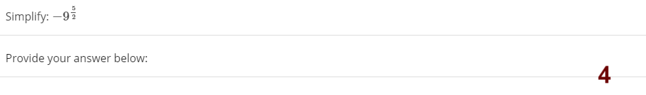 Solved Simplify: -92 Provide your answer below: 4 m16 | Chegg.com