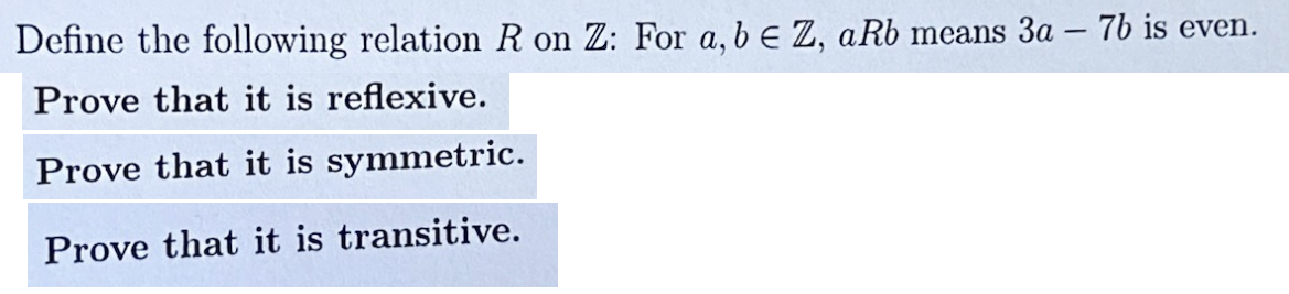 Solved Define the following relation R on Z : For a,b∈Z,aRb | Chegg.com