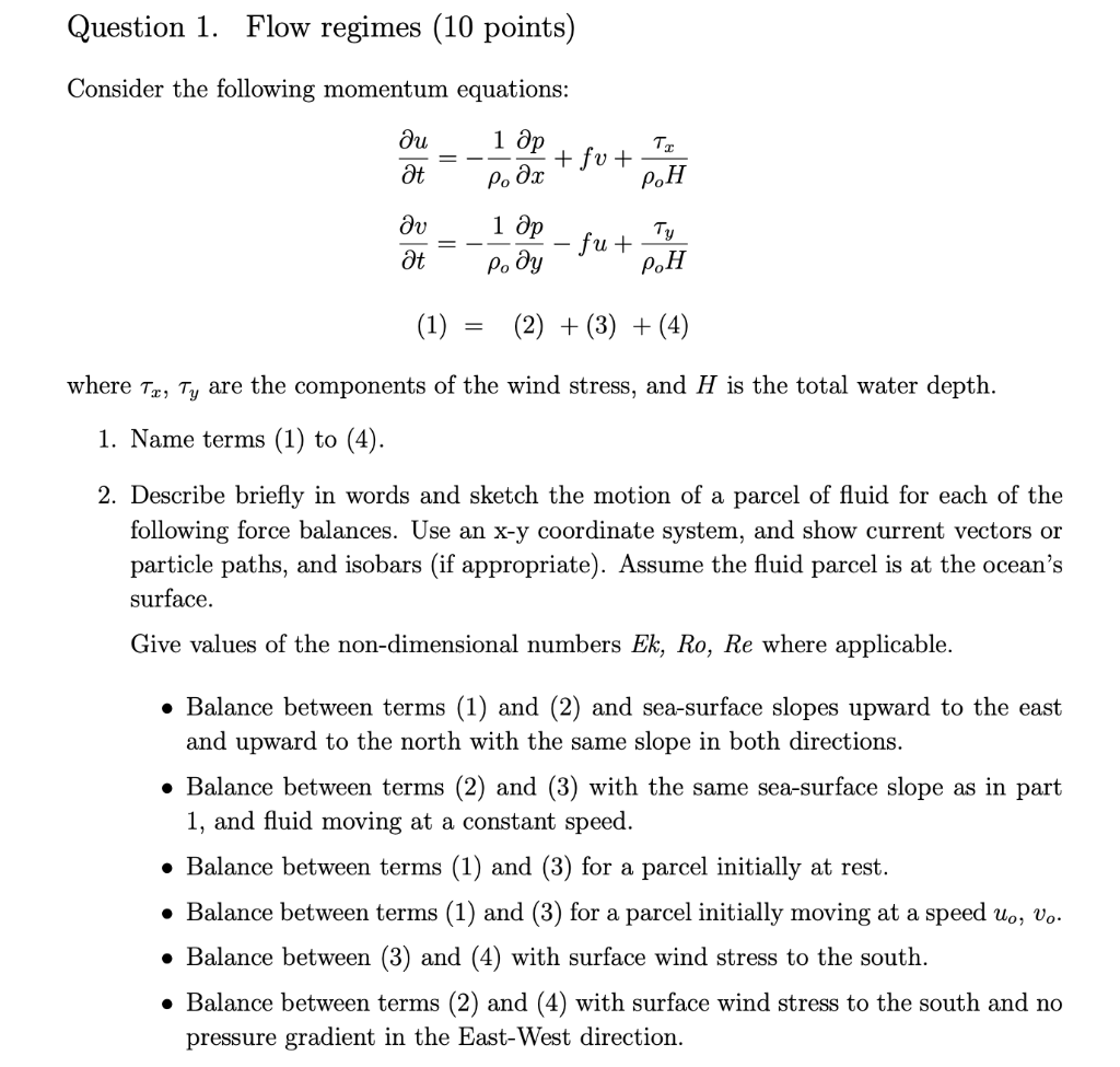 Question 1. Flow regimes (10 points) Consider the | Chegg.com