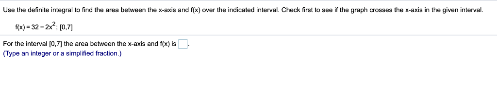 Solved Use the definite integral to find the area between | Chegg.com
