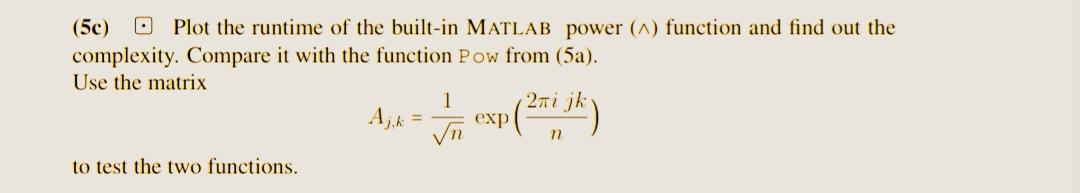 (50) O Plot the runtime of the built-in MATLAB power | Chegg.com