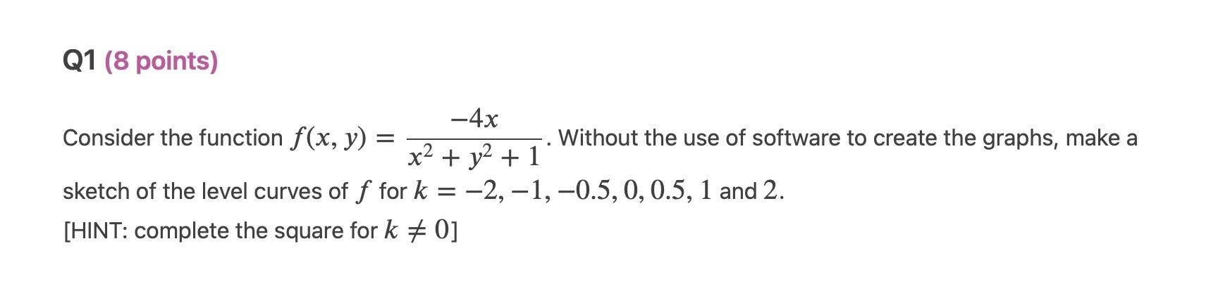 Solved Q1 (8 points) Consider the function | Chegg.com