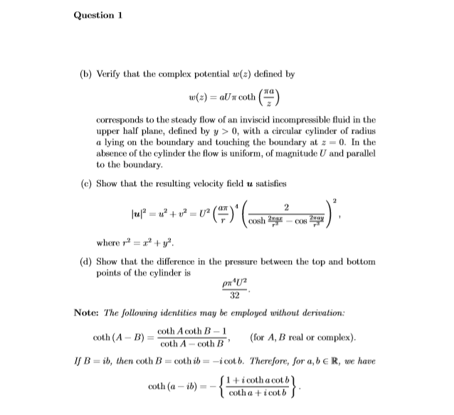 Question 1 (b) Verify that the complex potential w(2) | Chegg.com