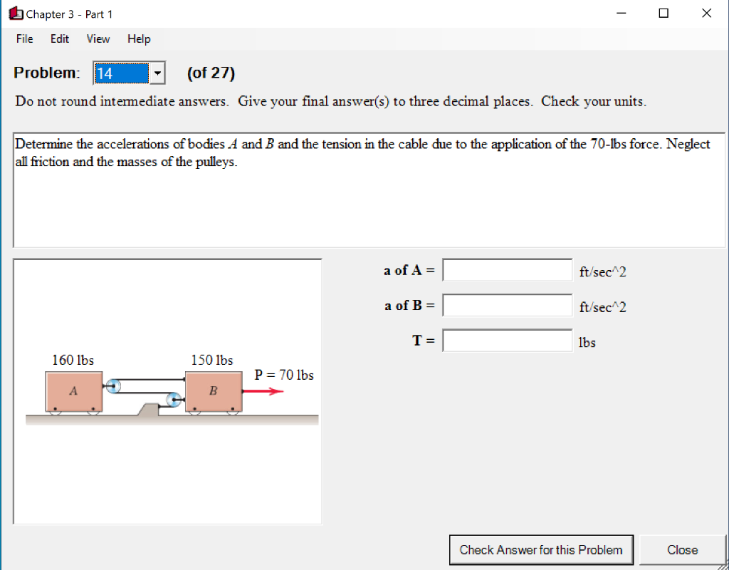 Solved Chapter 3 - Part 1 File Edit View Help Problem: 14 | Chegg.com