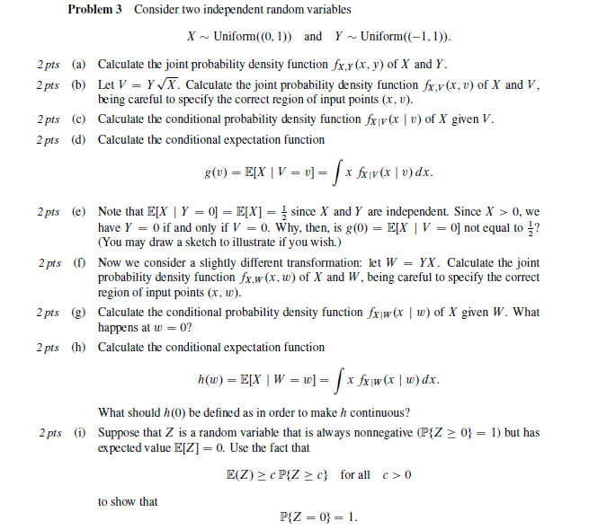 Solved Problem 3 Consider two independent random variables 2 | Chegg.com