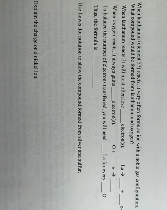 Solved When lanthanum (element 57) reacts, it very often | Chegg.com