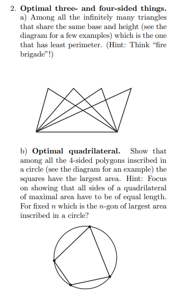 Solved 2. Optimal three- and four-sided things. a) Among all | Chegg.com