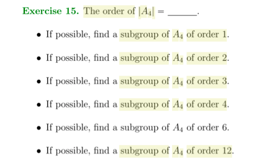 Solved Exercise 15. The order of A4 • If possible, find a | Chegg.com