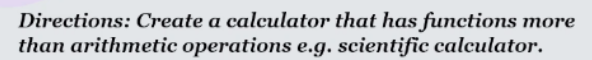Solved Directions: Create a calculator that has functions | Chegg.com