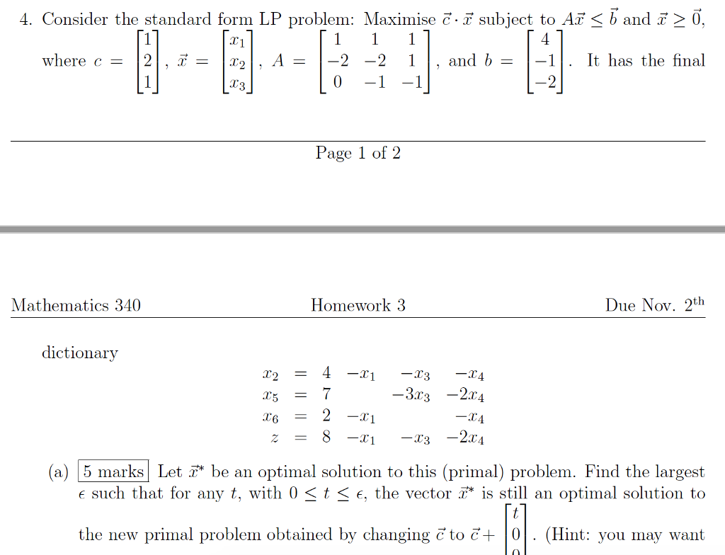Solved 4. Consider the standard form LP problem: Maximise c. | Chegg.com