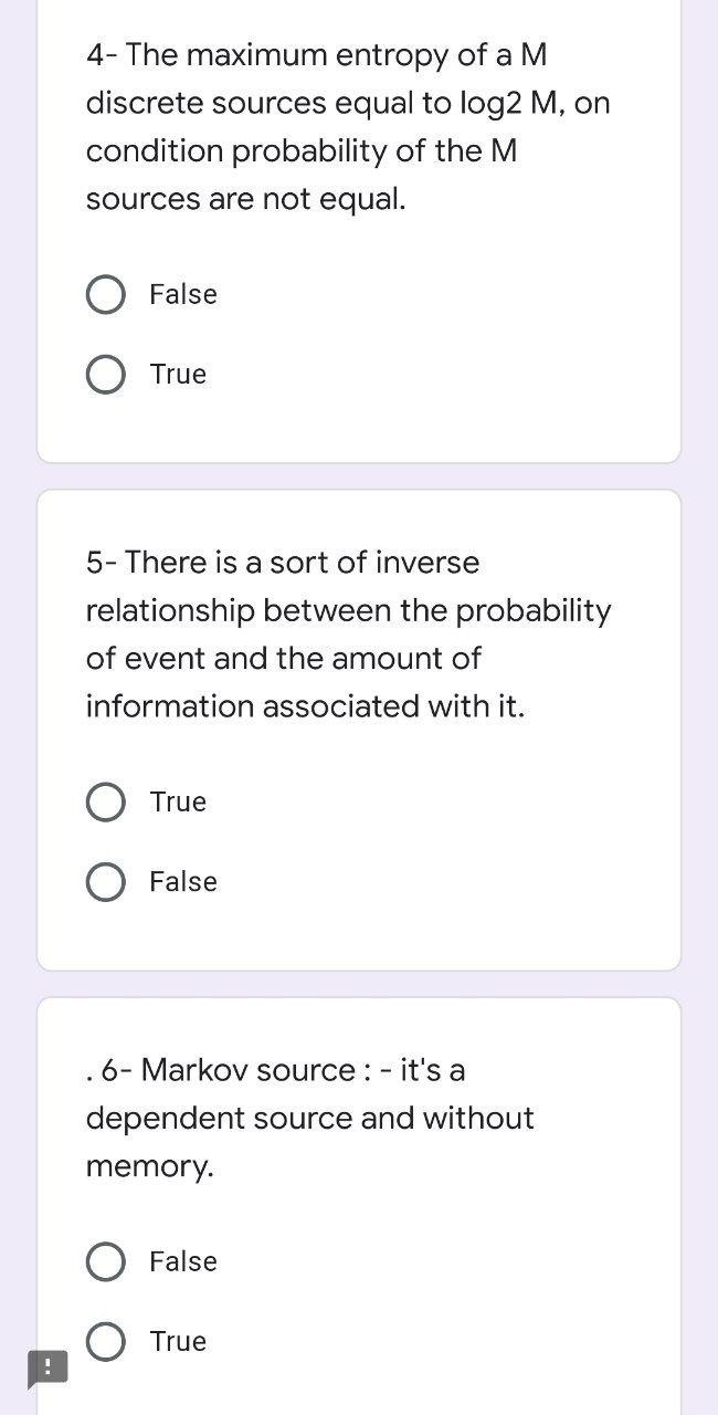 Solved 4- The maximum entropy of a M discrete sources equal | Chegg.com