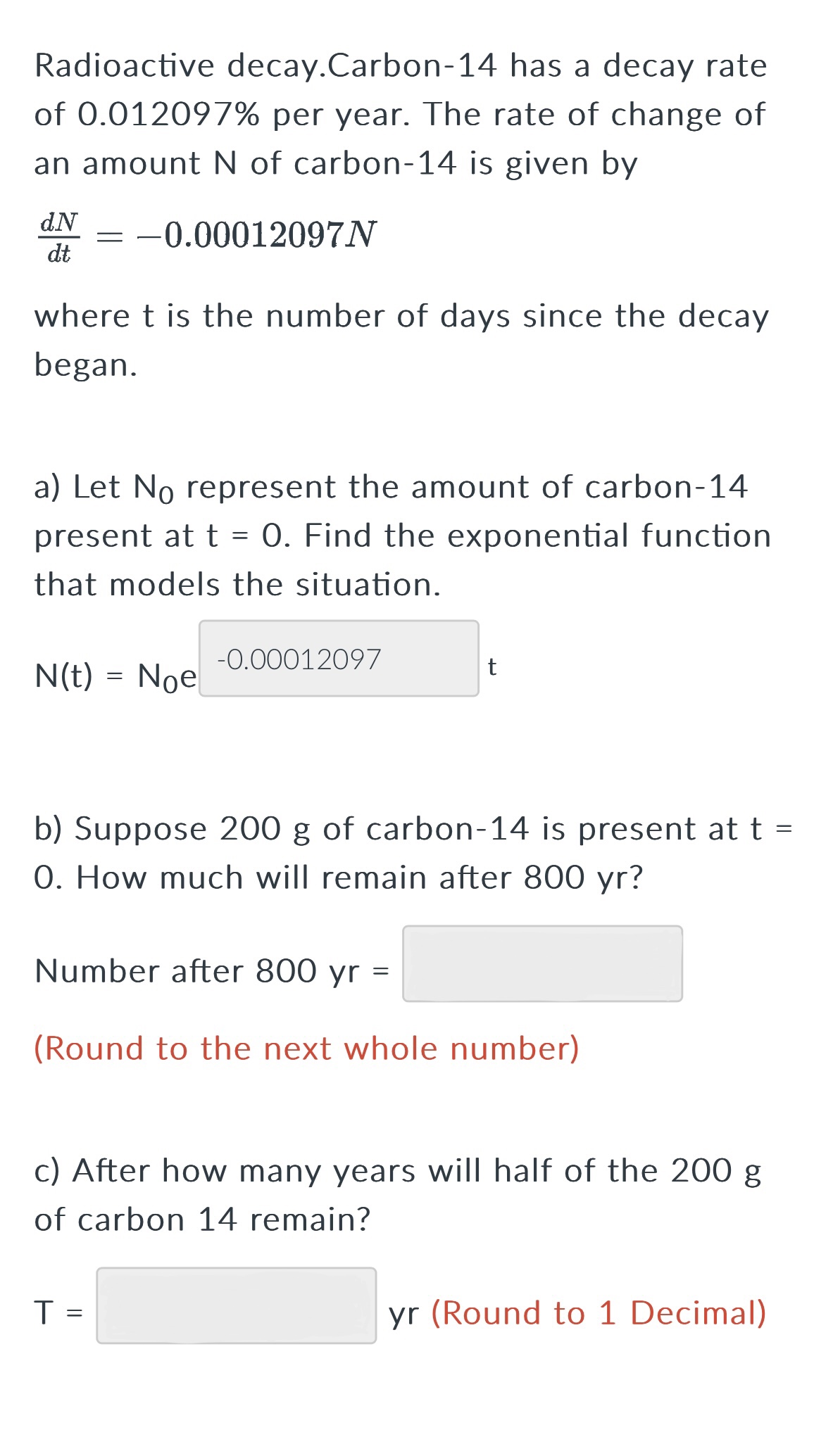 Solved Radioactive decay.Carbon-14 has a decay rate of | Chegg.com