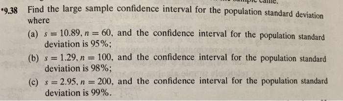 Solved Find the large sample confidence interval for the | Chegg.com